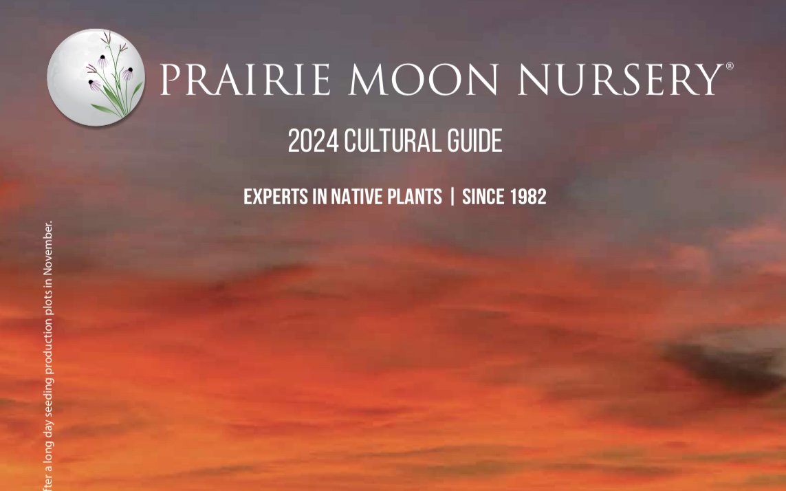 Prairie moon cultural guide | Countryside Garden Club